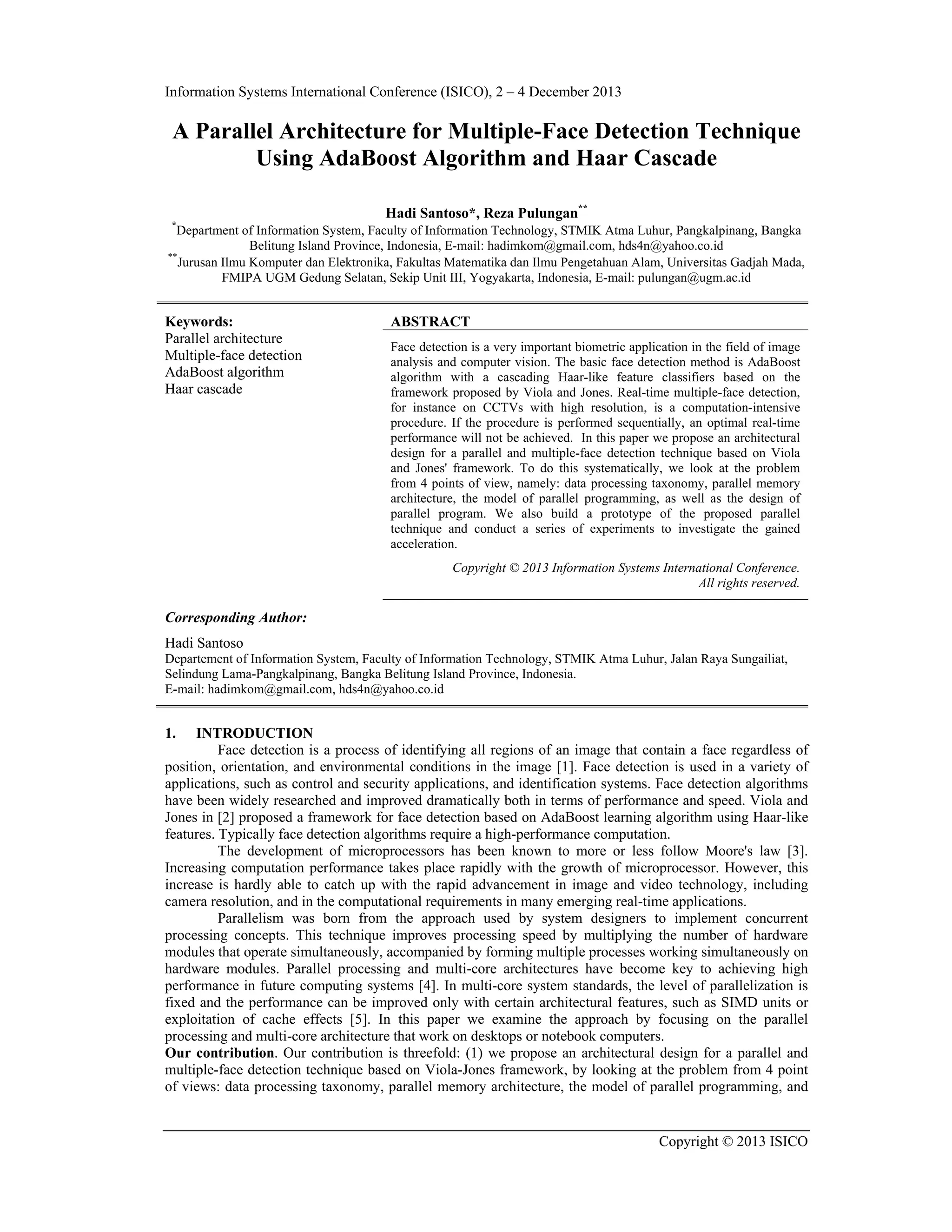 A Parallel Architecture For Multiple Face Detection Technique Using Adaboost Algorithm And Haar