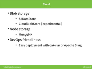 Apache Jackrabbit Oak - Scale your content repository to the cloud | PPT