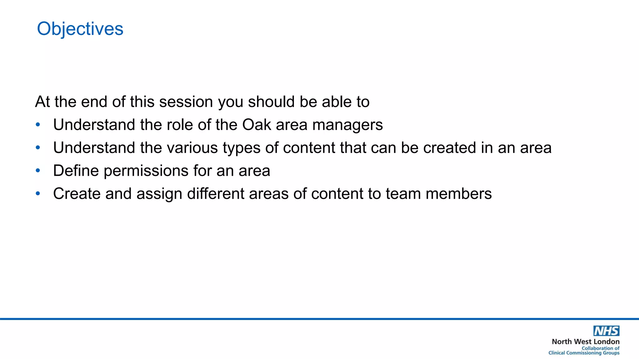 Oak intranet area manager training | PPTX