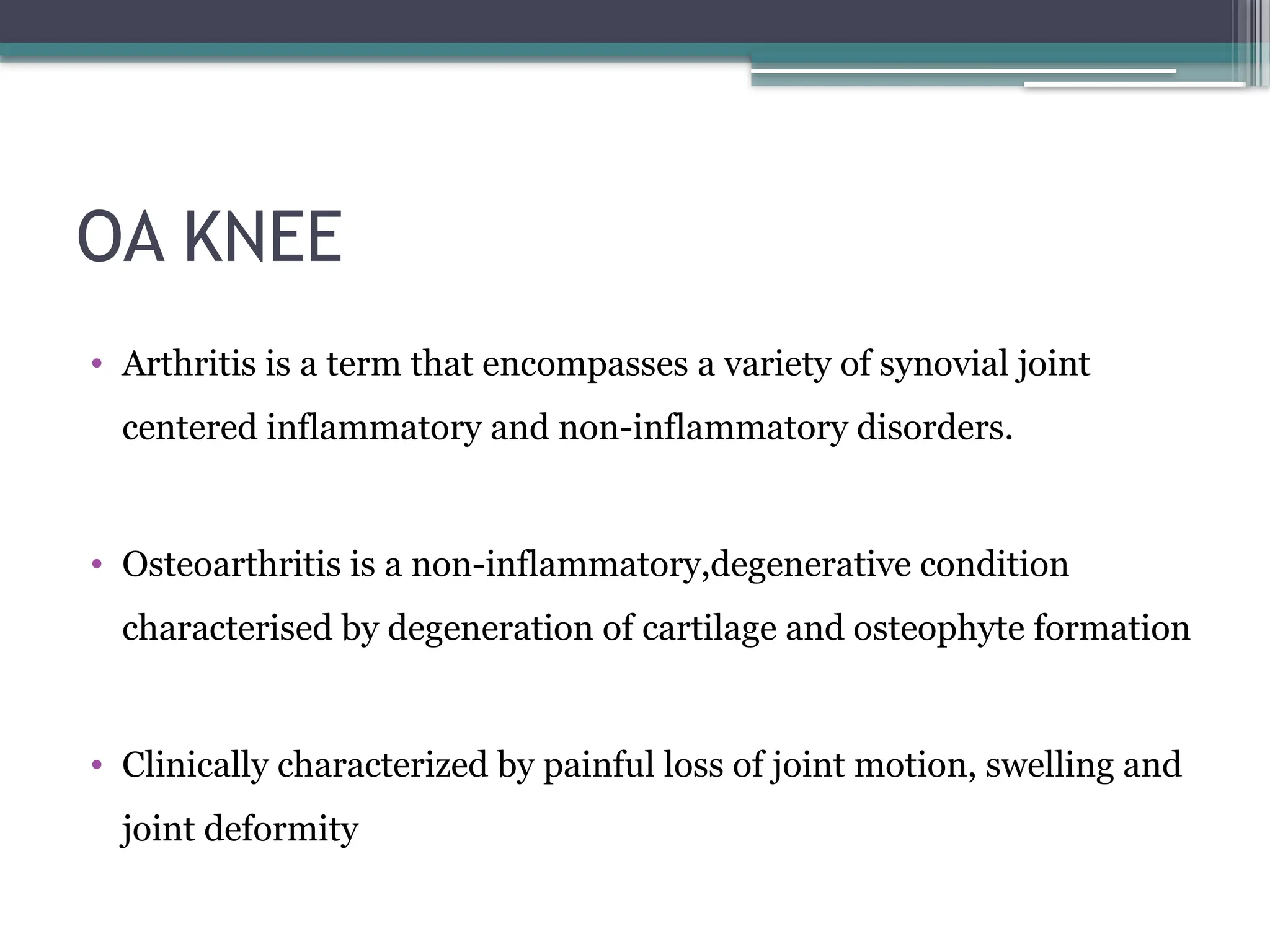 OSTEOARTHRITIS KNEE- OUTLINE FOR UNDERGRADUATES | PPT