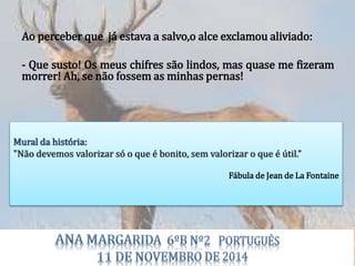 O alce e os lobos | PPTX