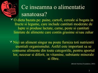 O alimentatie sanatoasa | PPT