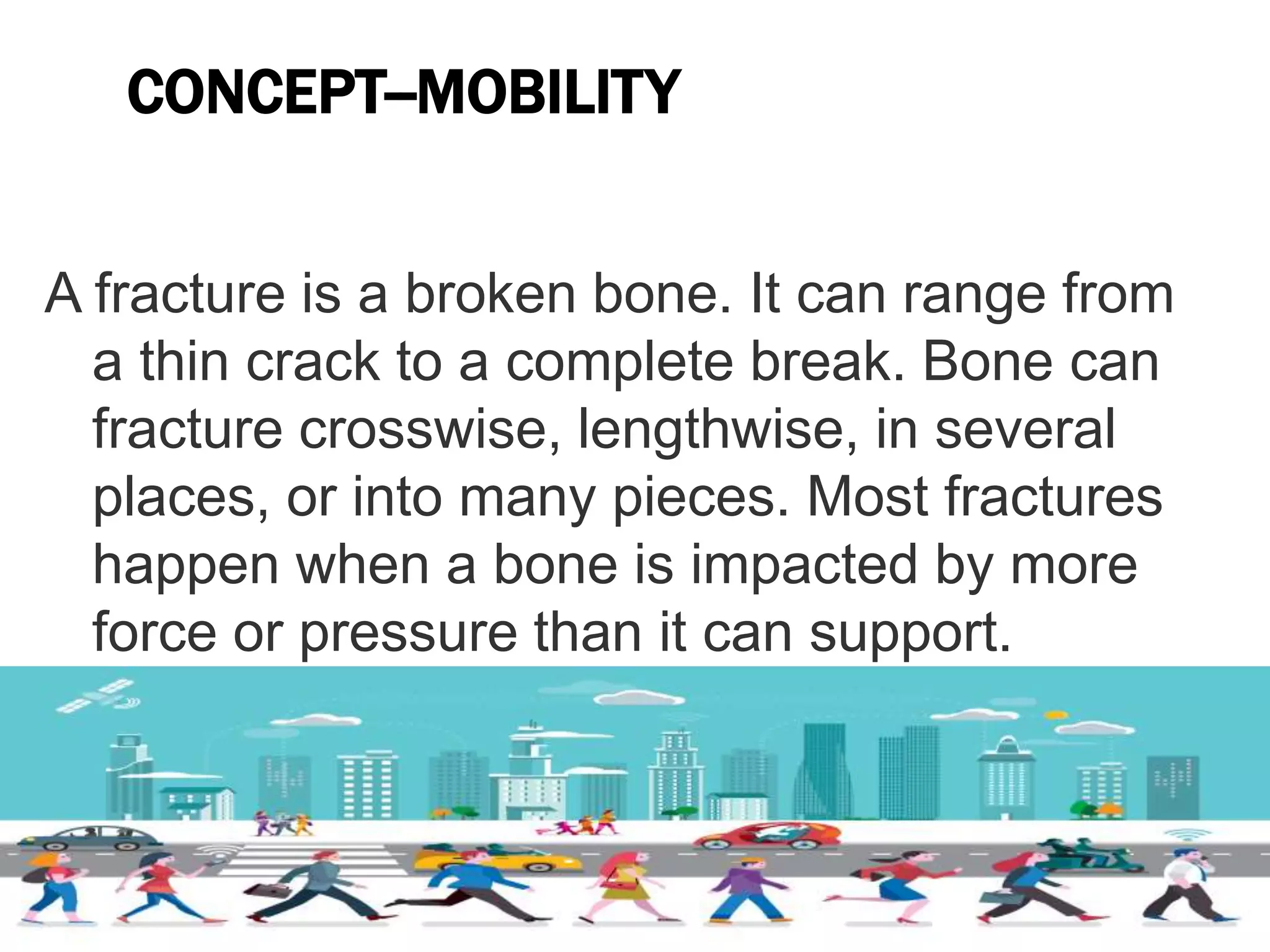 OA Mobility Fracture for Ethel.pptx