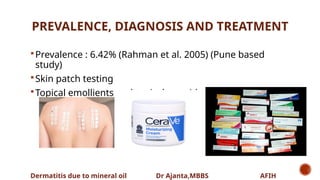 Occupational acne and dermatitis due to mineral oil | PPT