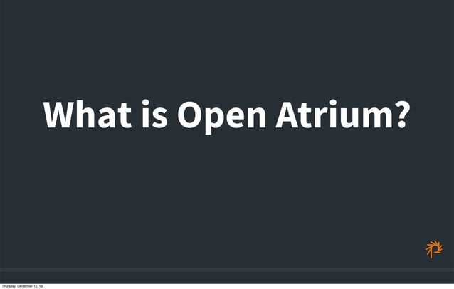 Planning Your Open Atrium Site | PPT