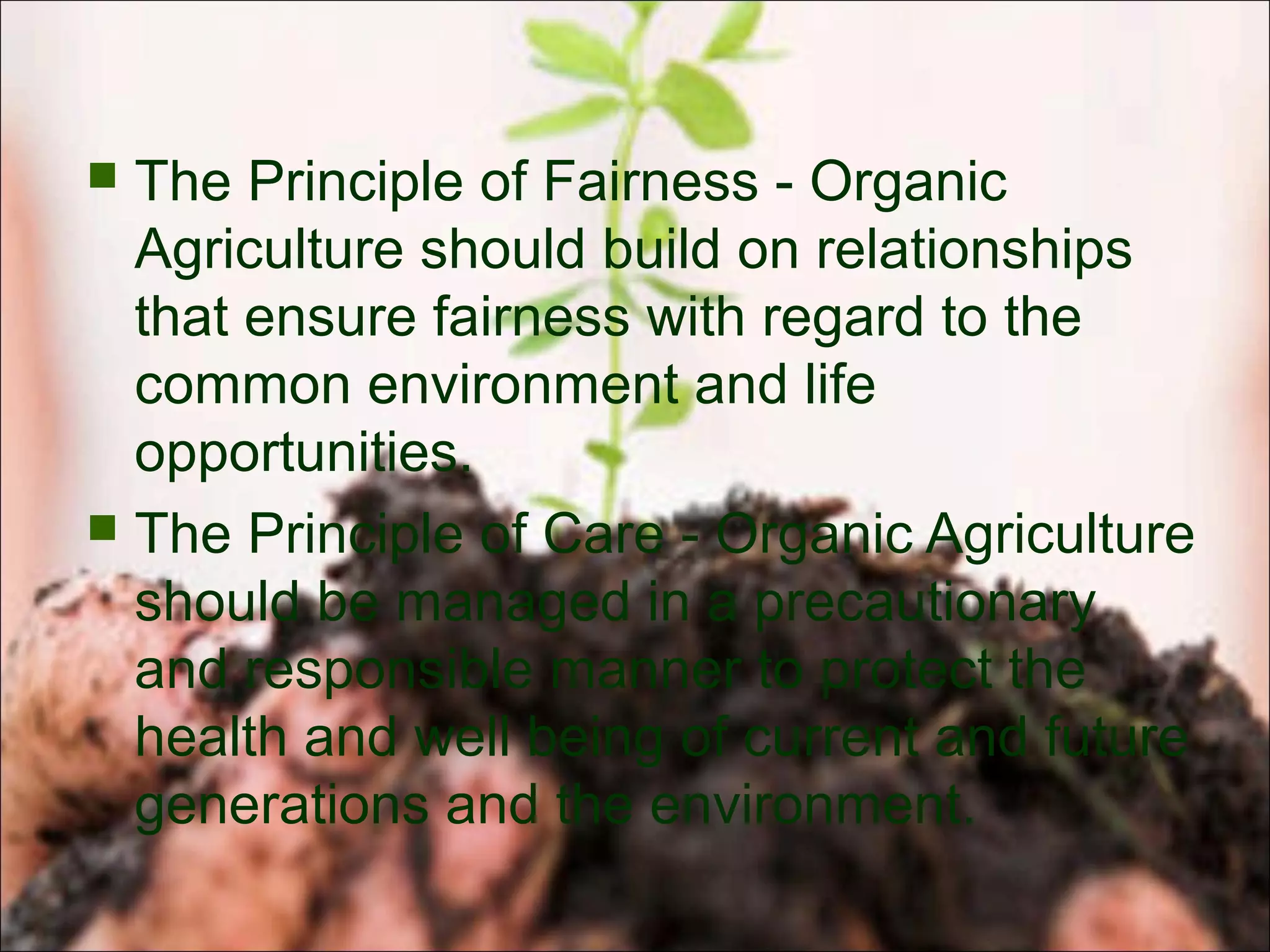 Organic Agriculture Principles Jap Asence | PPT