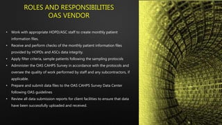 OAS CAHPS - Outpatient and Ambulatory Services Survey | PPTX