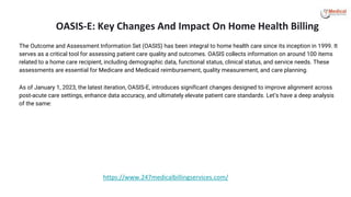 OASIS-E_ Key Changes And Impact On Home Health Billing.pptx