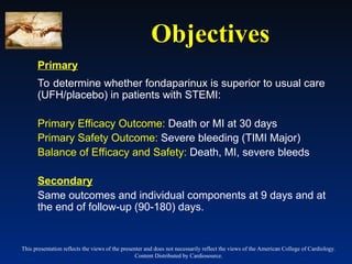 Oasis 6 Late breaking trial-FINAL. presentationppt | PPT