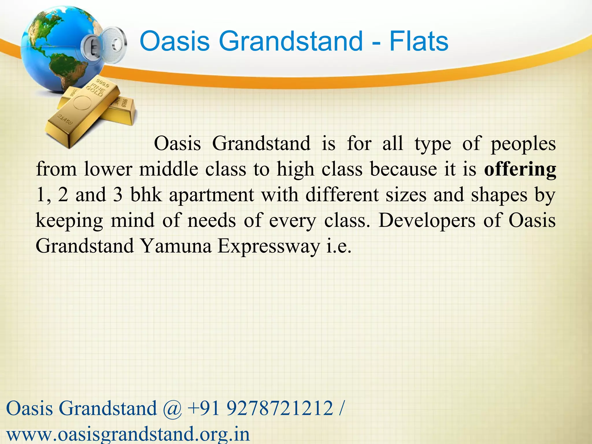 Oasis Grandstand Residential Project 9278721212 - yamuna Expressway | PPT