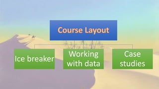 Oasis montaj workshop session 1 | PPTX