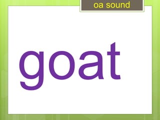 oa phonic sound | PPTX