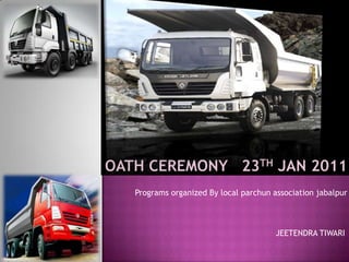 Oath ceremony of local parchun association jabalpur | PPTX
