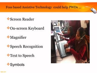 Accessing Scholarly Content through FOSS based Assistive Technology | PPT