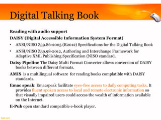 Accessing Scholarly Content through FOSS based Assistive Technology | PPT