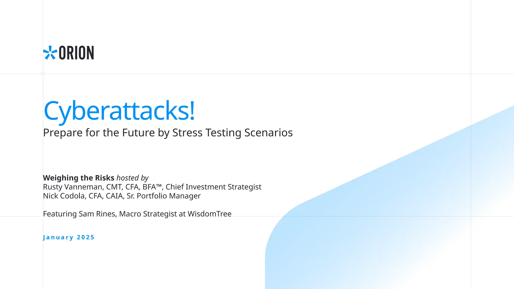 OAT_RI_Ep28 WeighingTheRisks_Jan25_Cyberattacks.pptx