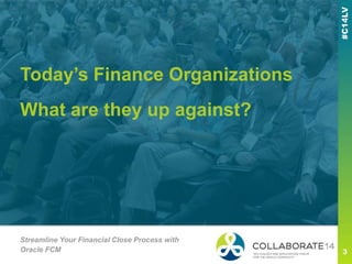 Oracle Financial Close Management: Embrace the Change | PPT