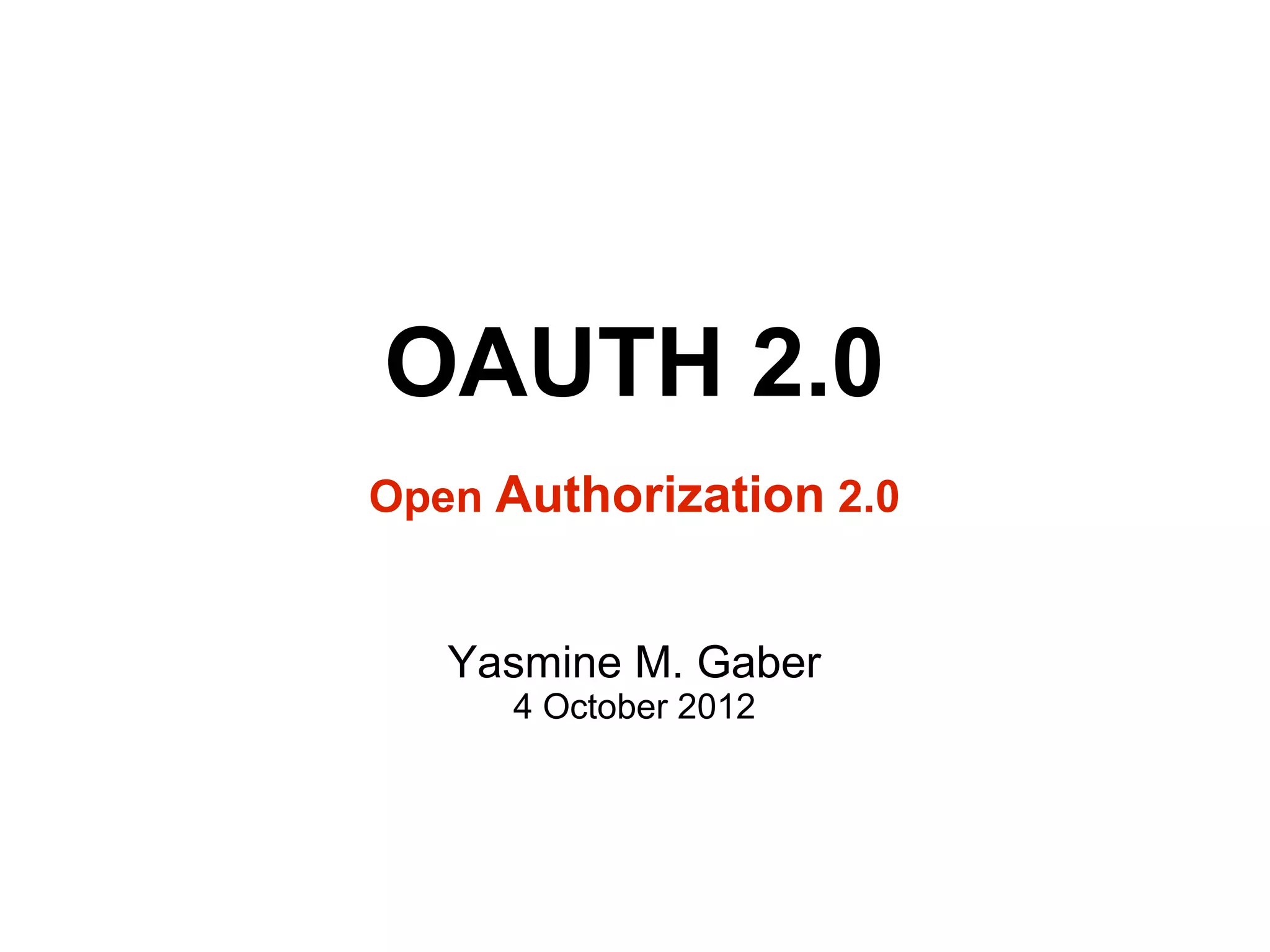 Oauth2.0 | PPT | Cloud Computing | Internet