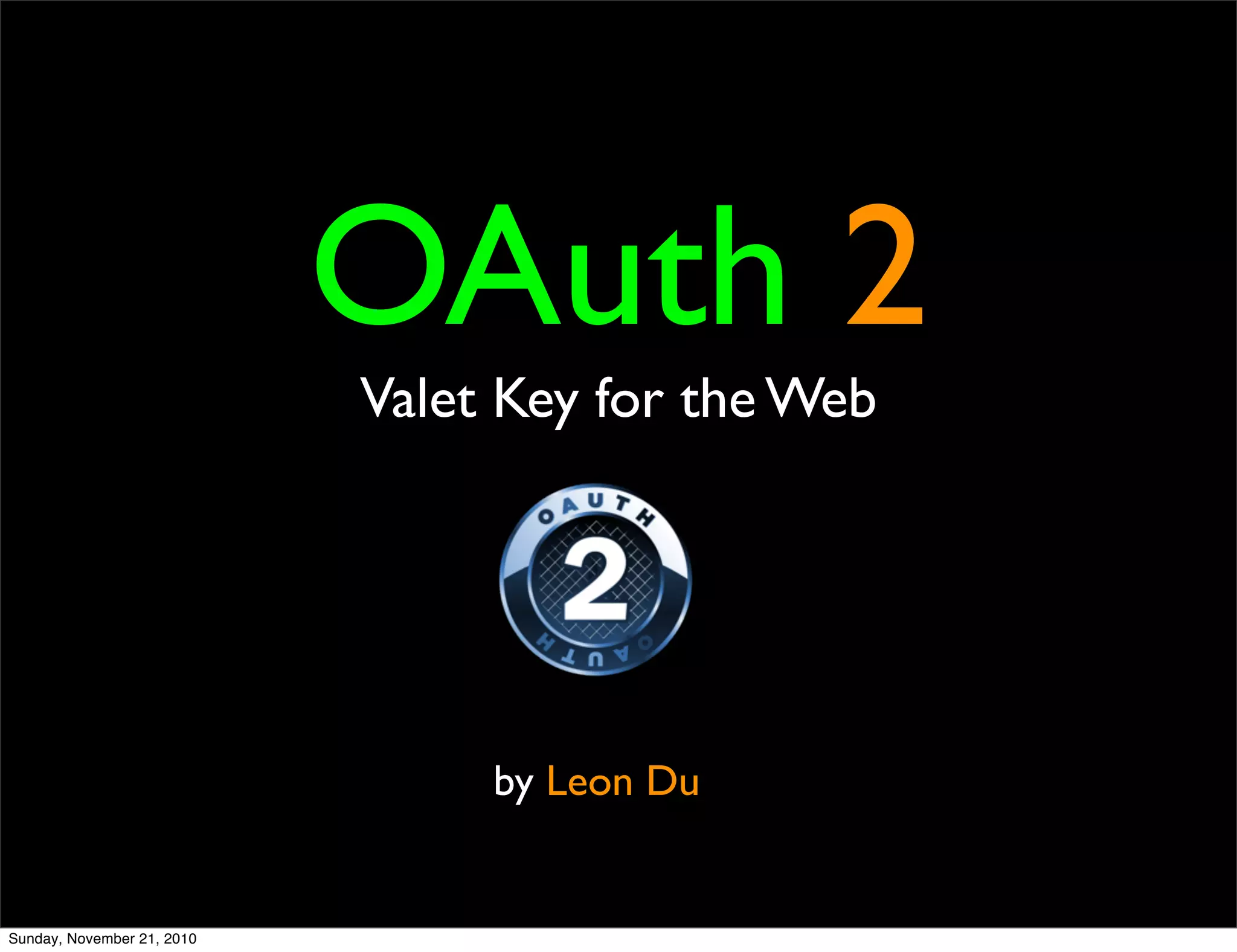 Introduction To Oauth2 Ppt