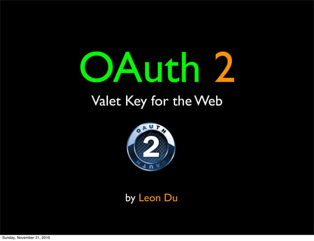 Introduction To Oauth2 Ppt