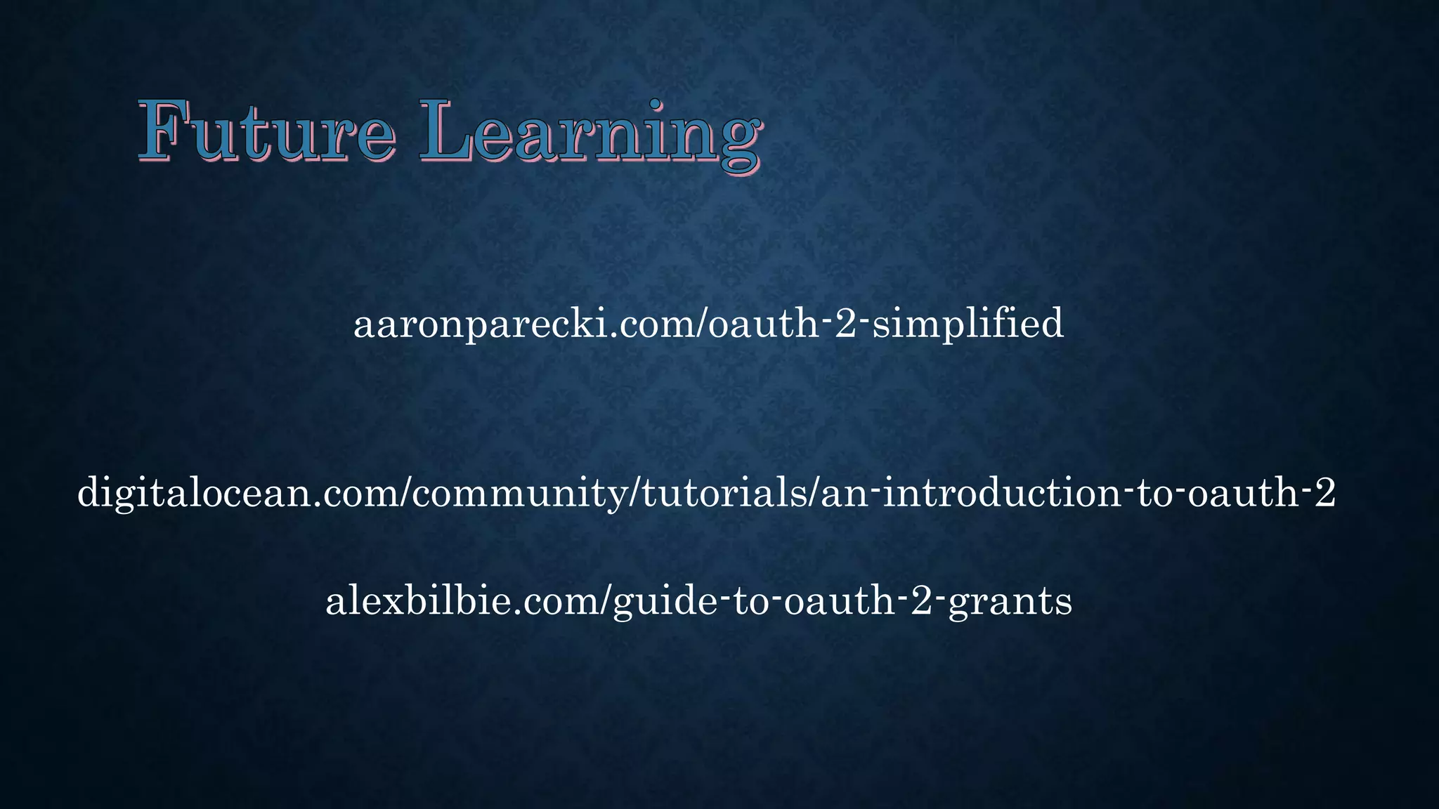 Introduction to OAuth2 | PPT