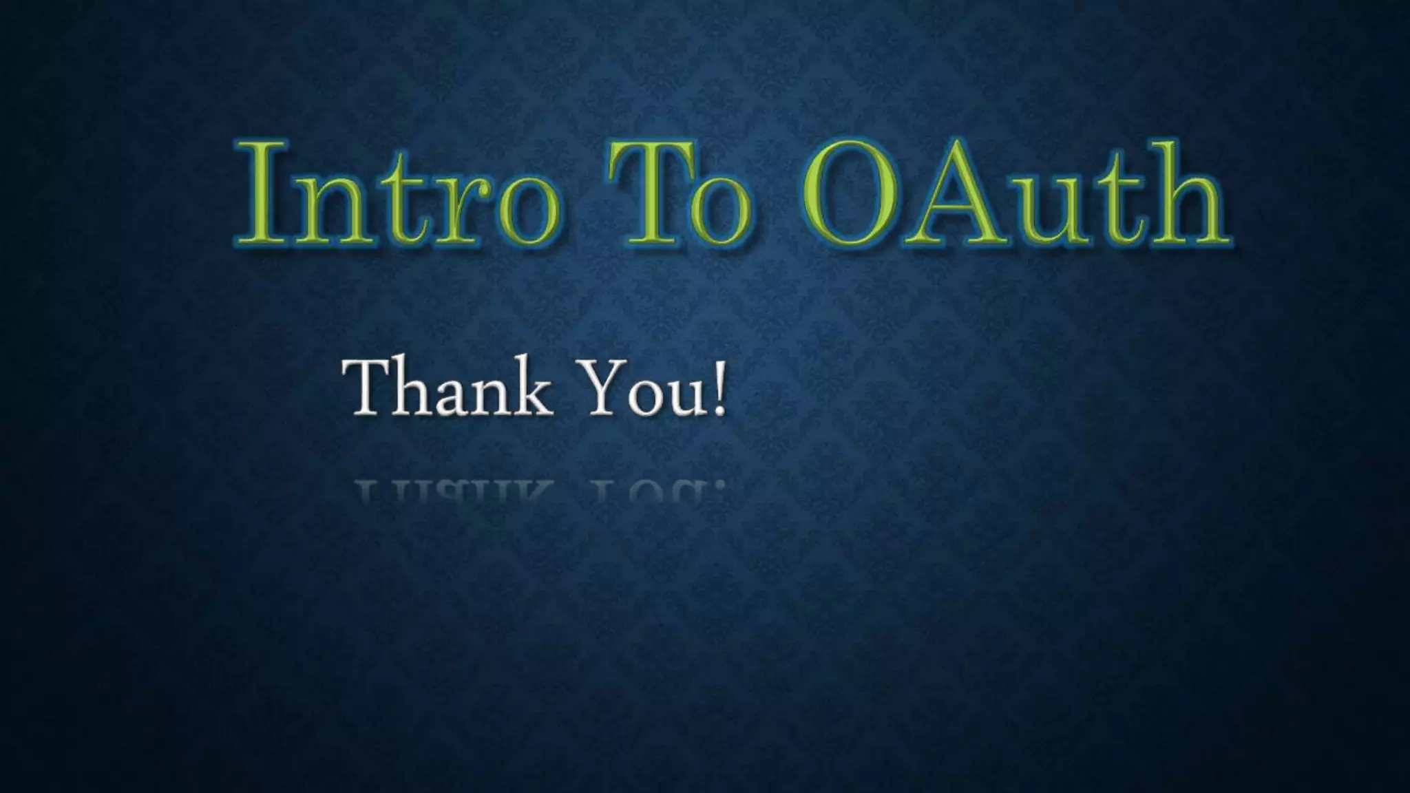 Introduction to OAuth2 | PPT