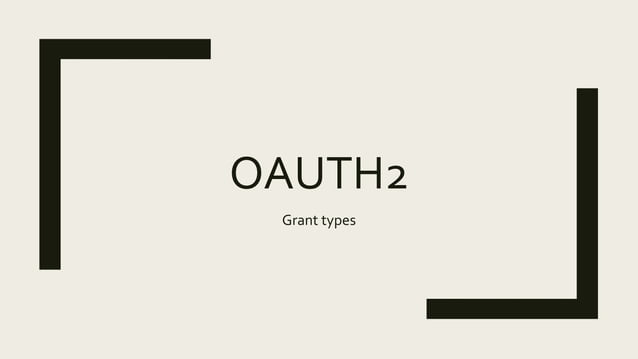 OAuth2 para desarrolladores | PPT