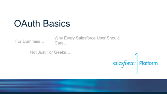 OAuth for Non Developers in Salesforce | PPT