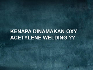 pengertian las oaw (oxy acetylen welding) | PDF