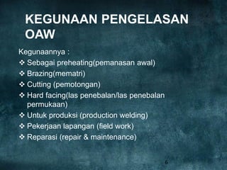 pengertian las oaw (oxy acetylen welding) | PDF