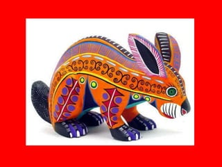 Oaxacan Animals.ppt