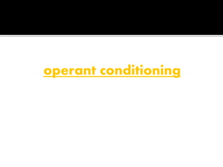 classical conditioning ,types, examples,extra information. | PPT