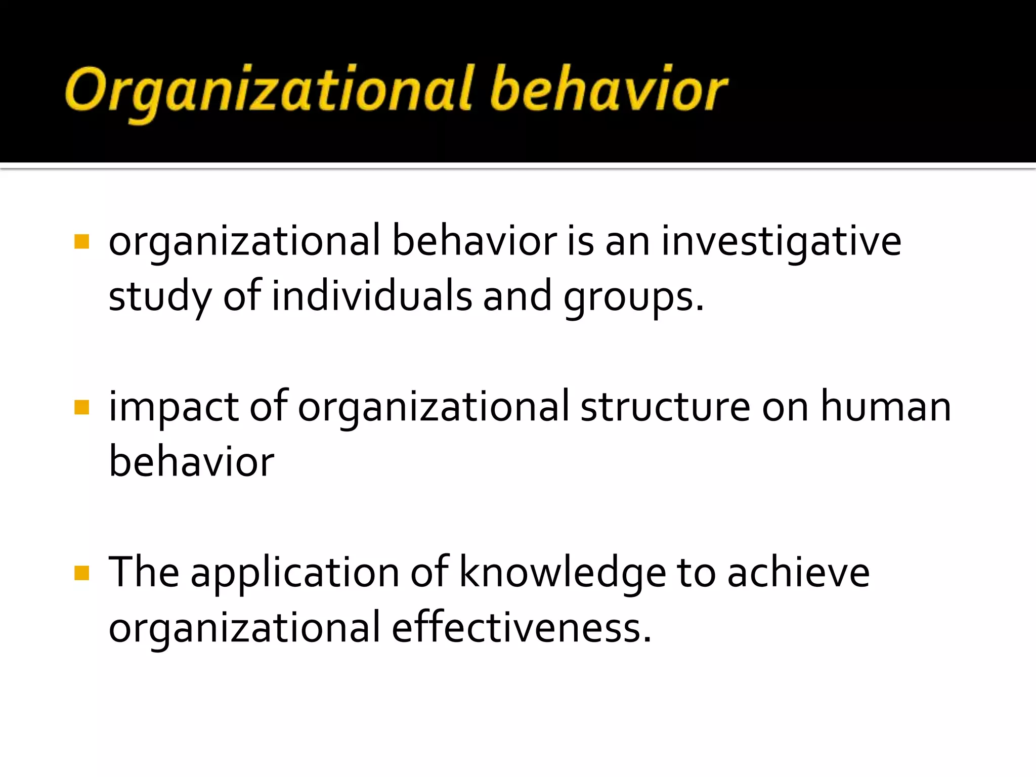 organizational behavior | PPTX