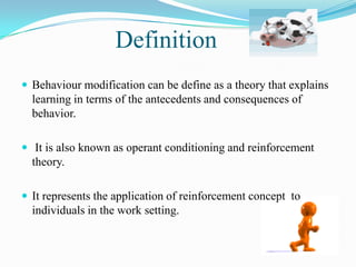 Organizational Behavior- Behavior Modifications | PPT