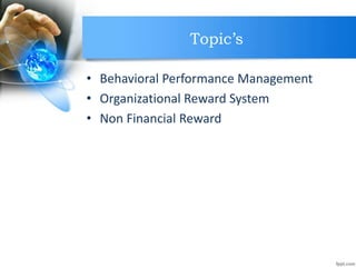 Behavioral Performence Managment | PPTX