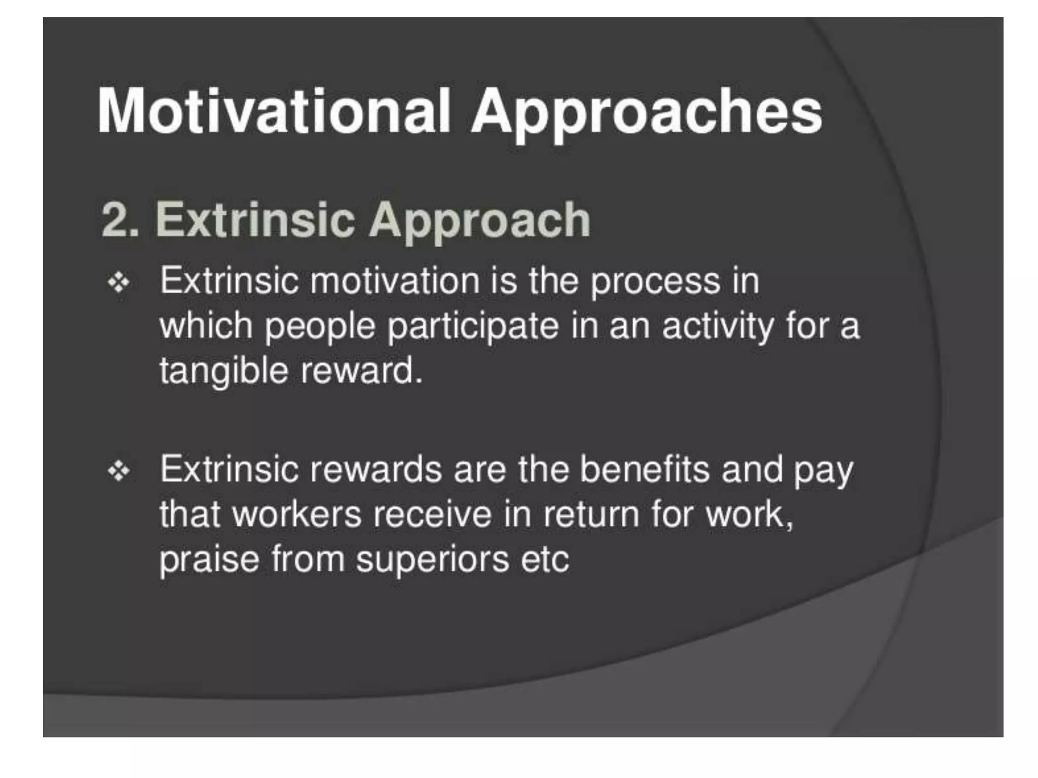 Motivational Approaches | PPTX