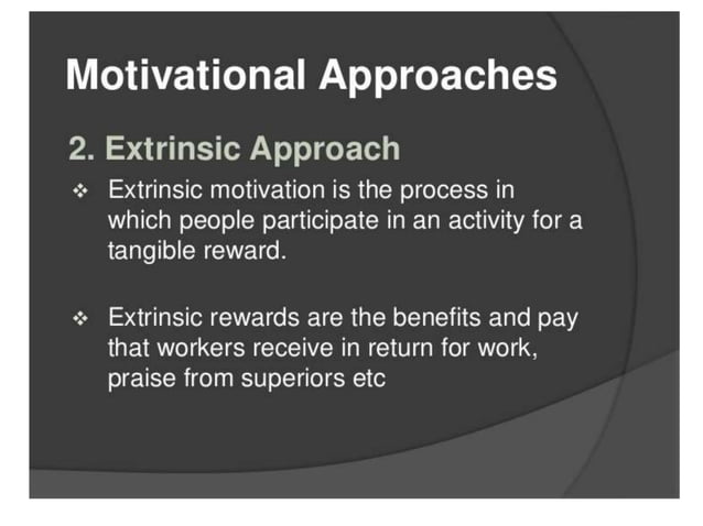 Motivational Approaches | PPTX