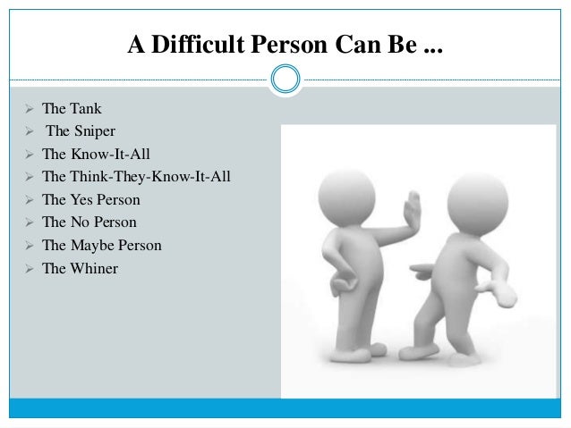 Types of difficult people in oragansization