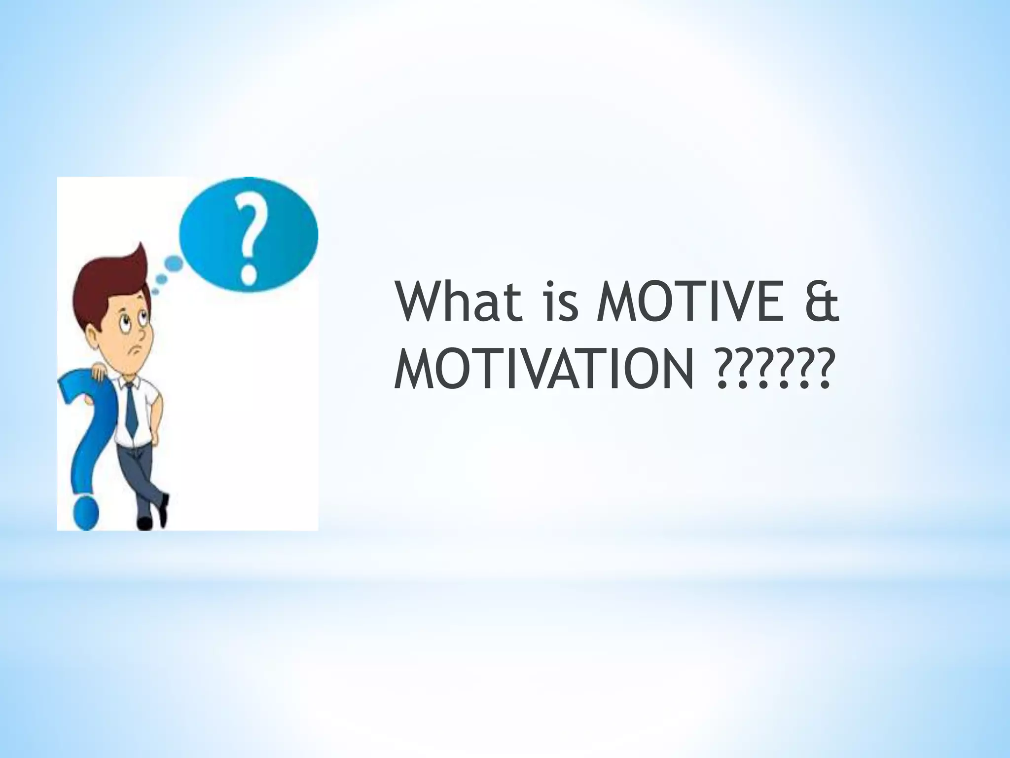 Concept of motive & motivation & mallows need or hierarchy theory | PPTX