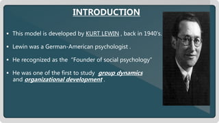 Lewin's Three Stage Model | PPTX