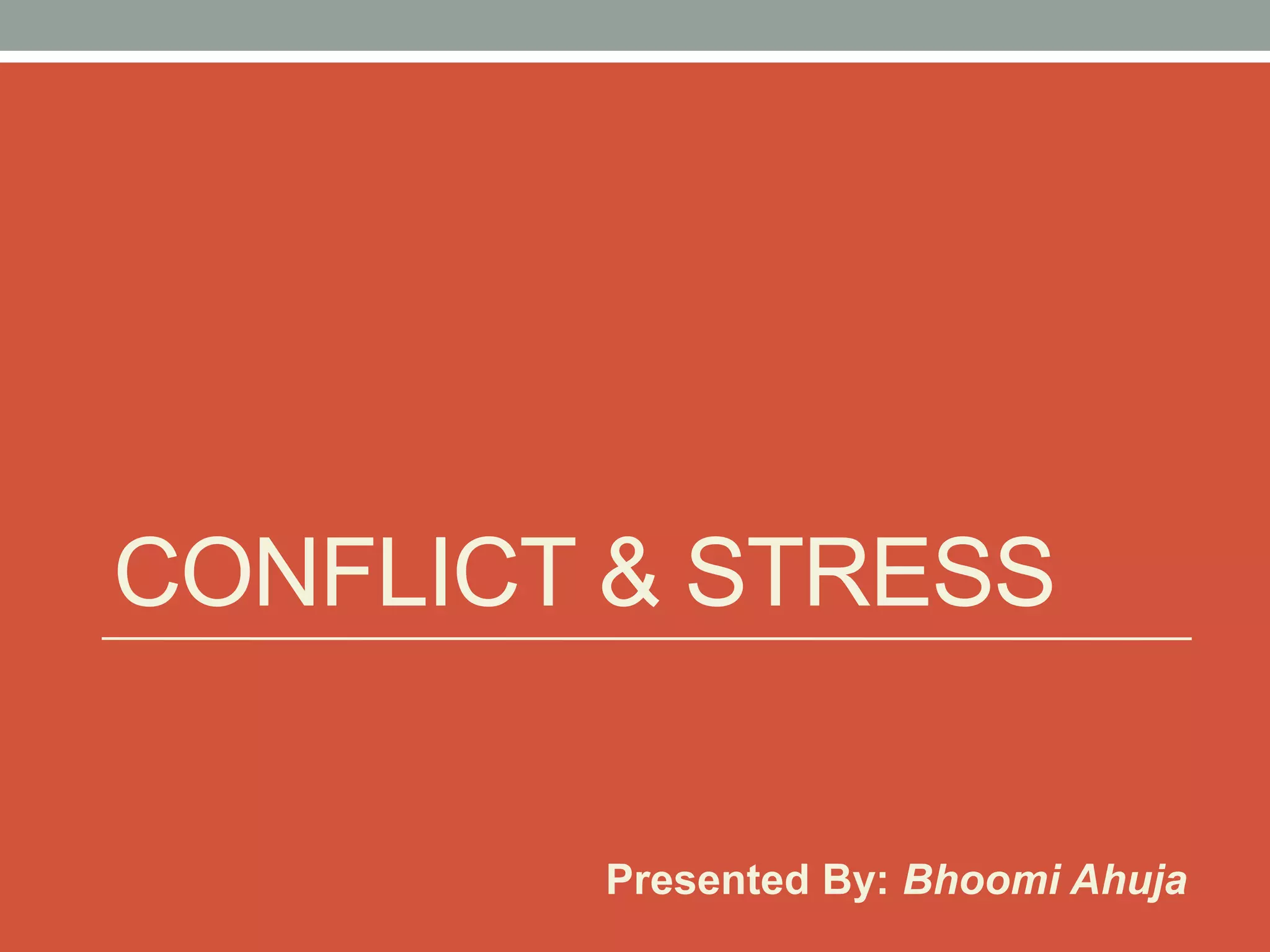 Conflicts and Stress | PPTX