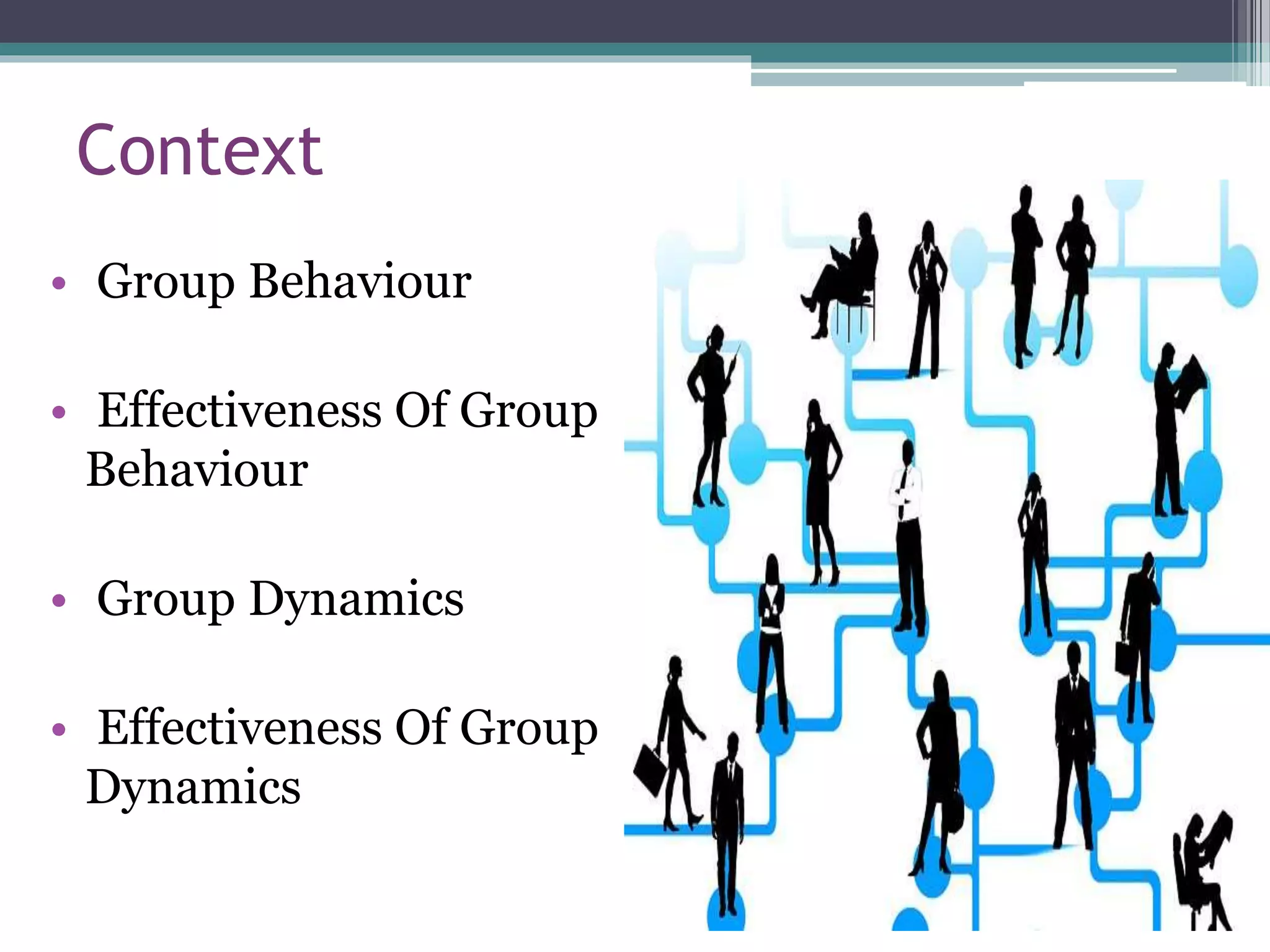 Group Behaviour N Dynamics Pptx