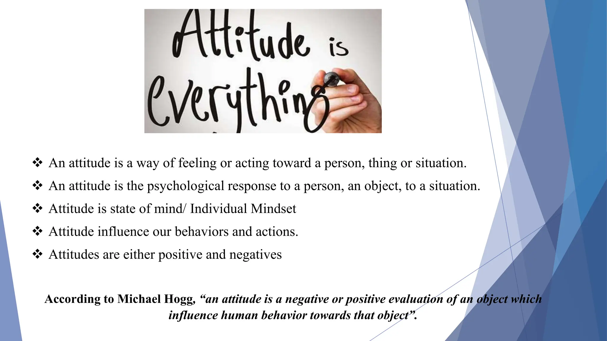 Organisation Behaviour - Attitude and its Components | PPTX