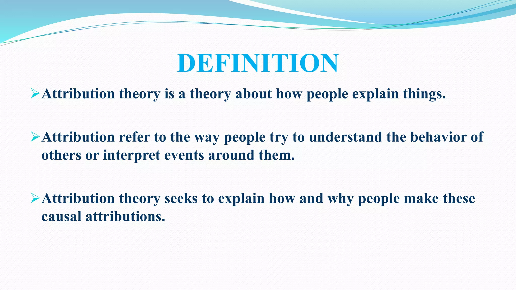 Attribution Theory ppt | PPTX