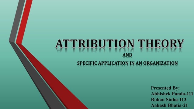Attribution Theory ppt | PPTX | Science