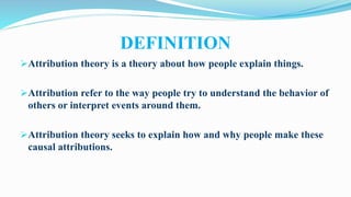 Attribution Theory ppt | PPTX