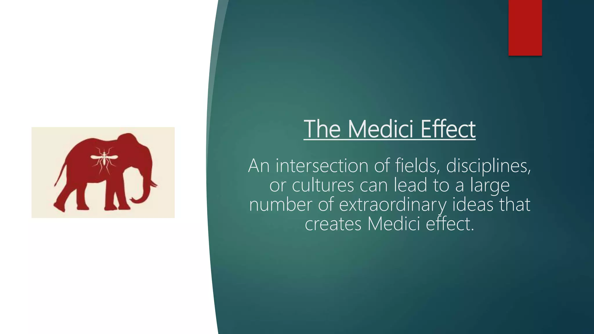 The Medici Effect | PPTX