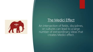 The Medici Effect | PPTX