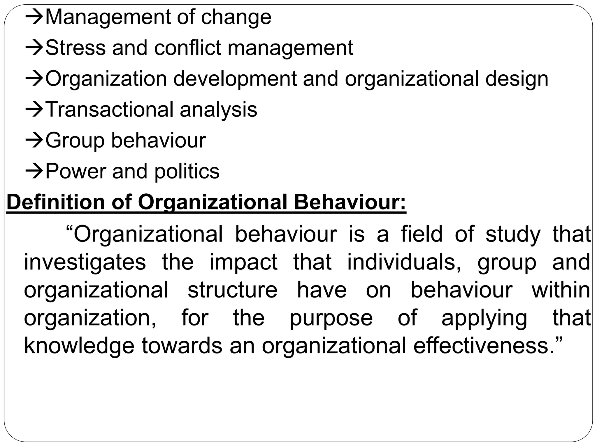 ORGANIZATIONAL BEHAVIOUR- BBA-NOTES-OSMANIA UNIVERSITY | PPT