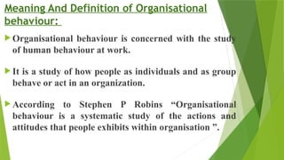 ob 1 ppt.pptx organisational behaviour ,ob | PPT